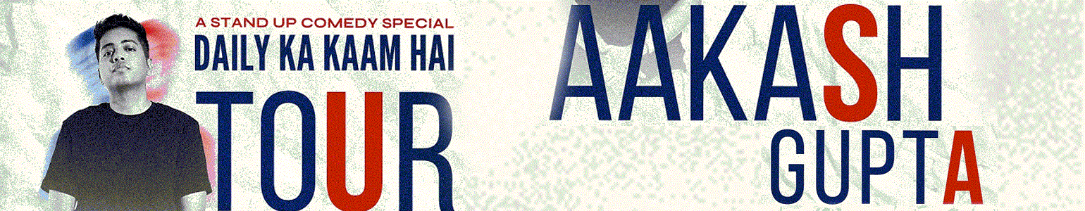 Daily Ka Kaam Hai - Standup Solo By Aakash Gupta - Strictly AGE 16+ at ...