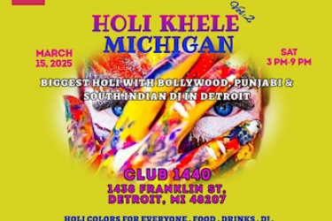 Holi Khele Michigan Vol 2 on Sat, Mar 15, 2025 at Club 1440, Detroit ...