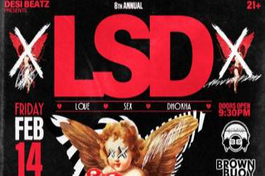 LSD (LOVE, $€X aur DHOKA): Anti-Valentine's Party! at Sunnyvale's Ultra ...