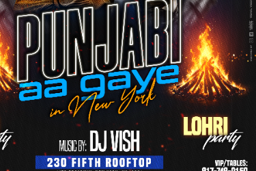 NYC BOLLYWOOD LOHRI PARTY FT. DJ VISH AT 230 FIFTH ROOFTOP BAR at 230 FIFTH ROOFTOP BAR, New ...